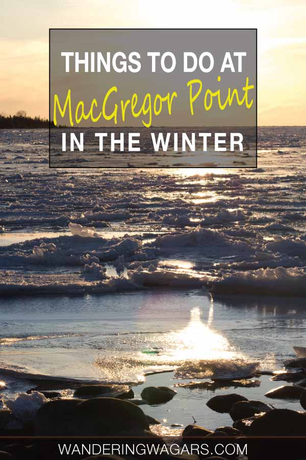 These Winter Activities At MacGregor Point Are Southern Ontario's Best ...