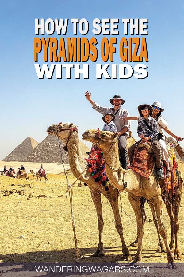 Tips For Visiting The Great Pyramids Of Giza With Kids - Adventure ...